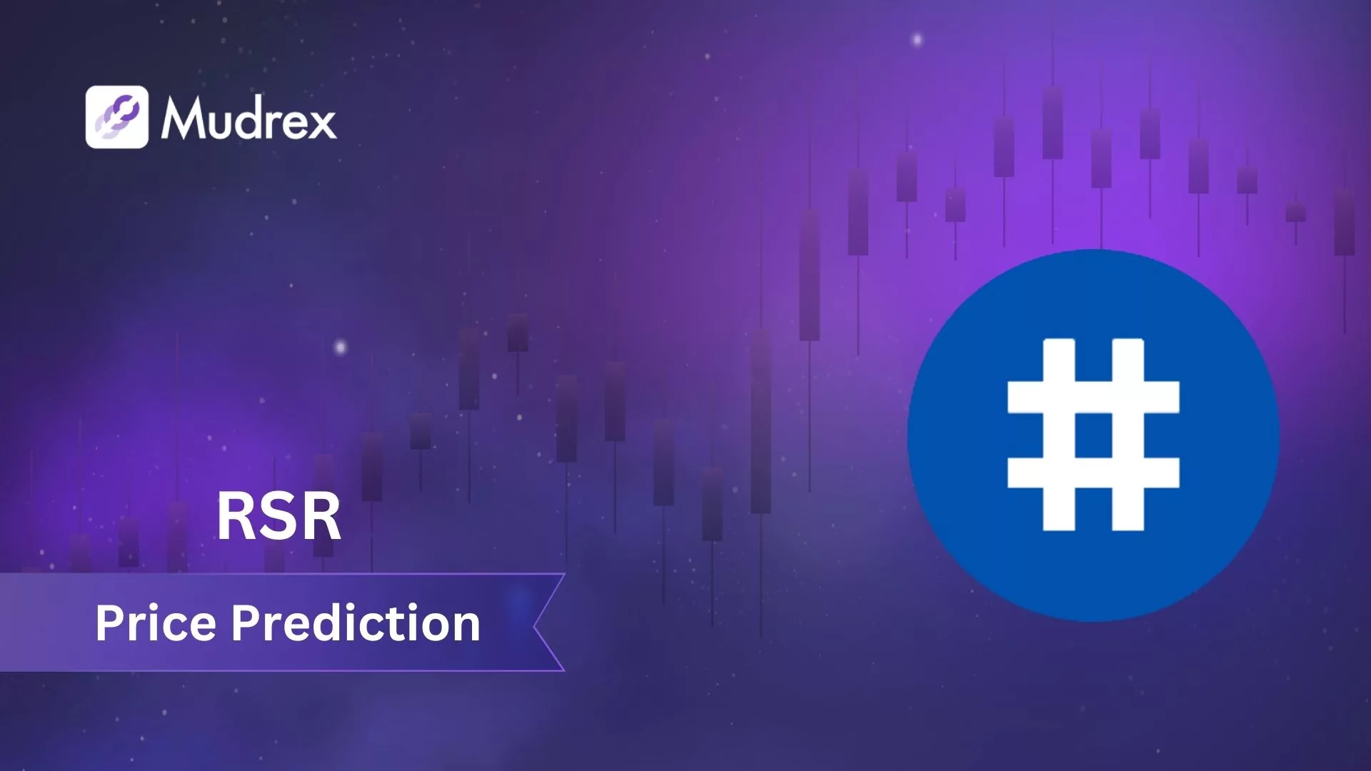 Reserve Rights (RSR) Price Prediction For 2025 To 2030 | Mudrex Learn