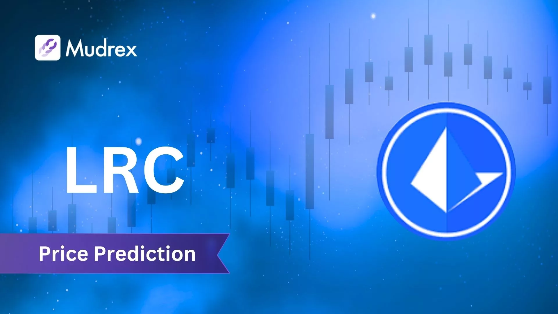 LRC Price Prediction: 2024, 2025, 2030, And Beyond | Mudrex Learn