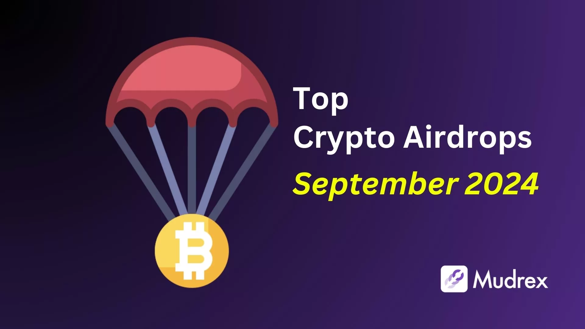 Top Crypto Airdrops Coming In Sep 2024 | Mudrex Learn