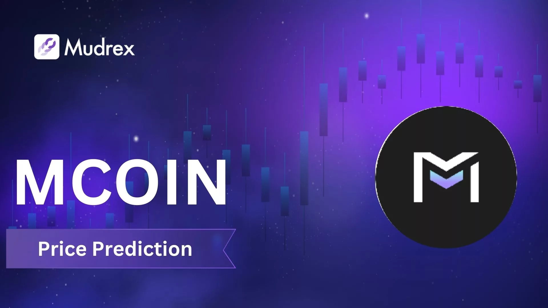 MCOIN Price Prediction: 2024, 2025, 2030, And Beyond | Mudrex Learn