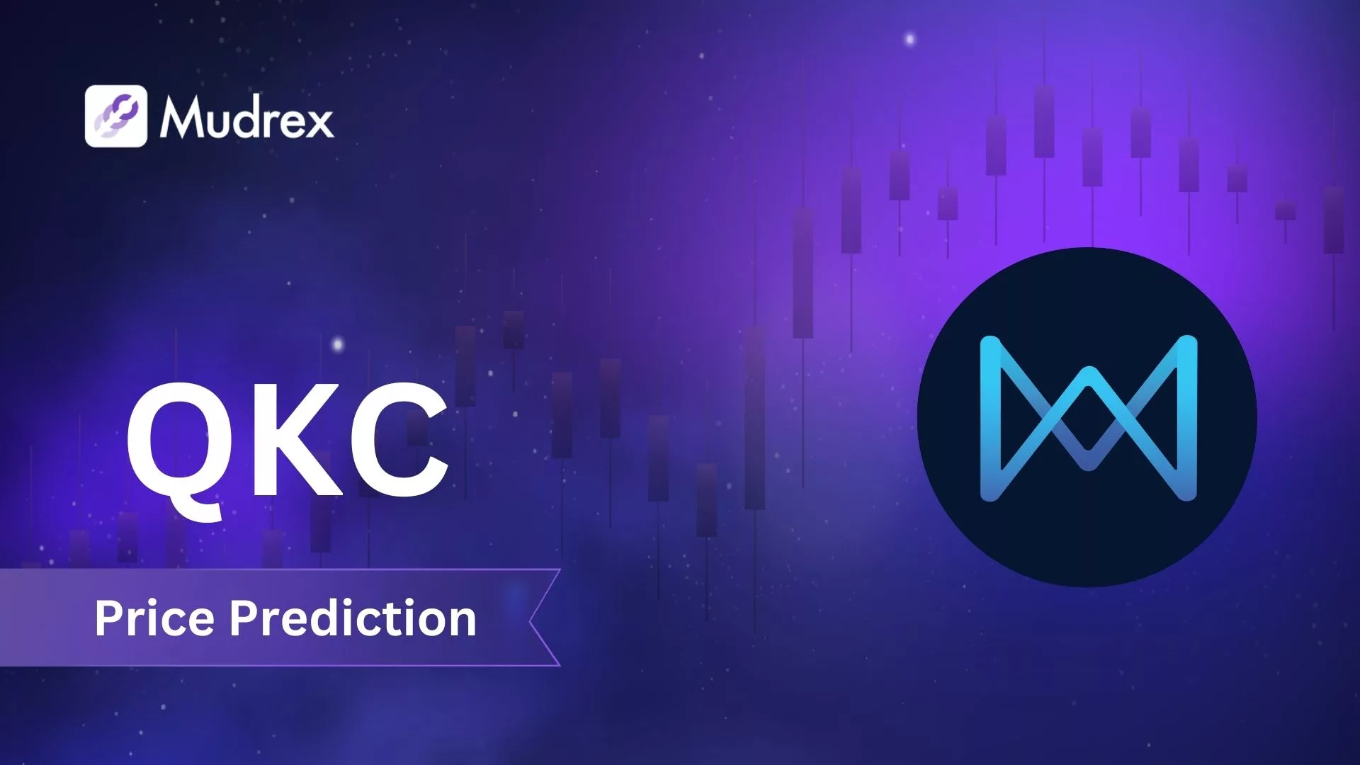 QKC Price Prediction: QuarkChain Price 2024 And Beyond, Best Time To Buy | Mudrex Learn