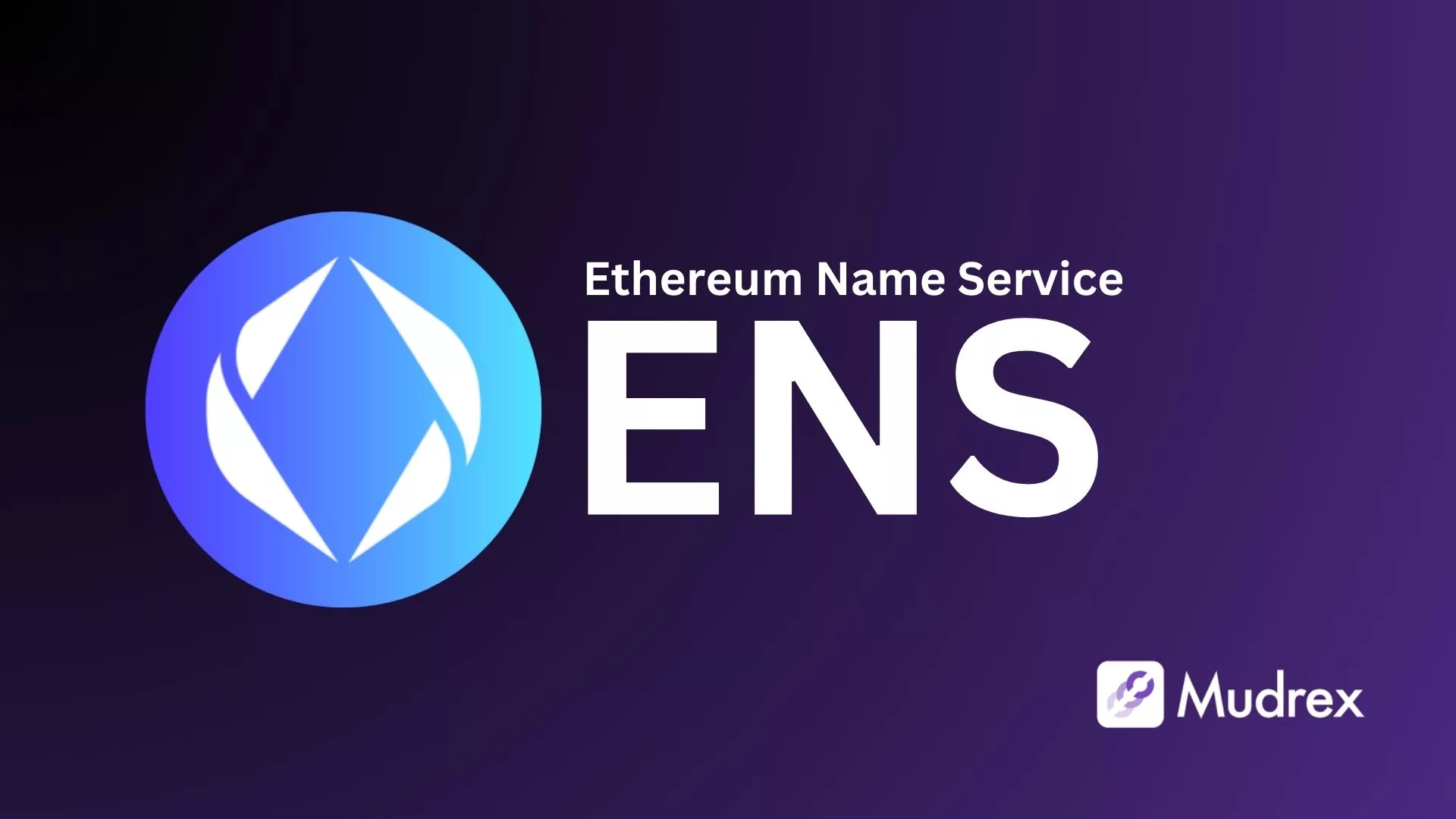 Ethereum Name Service(ENS): 5 Powerful Reasons You Need It Today | Mudrex Learn
