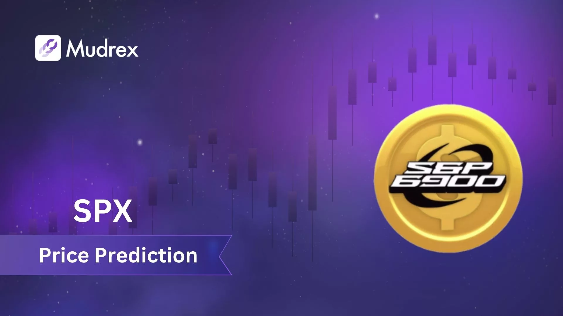 SPX6900 (SPX) Price Prediction For 2025 To 2030 | Mudrex Learn