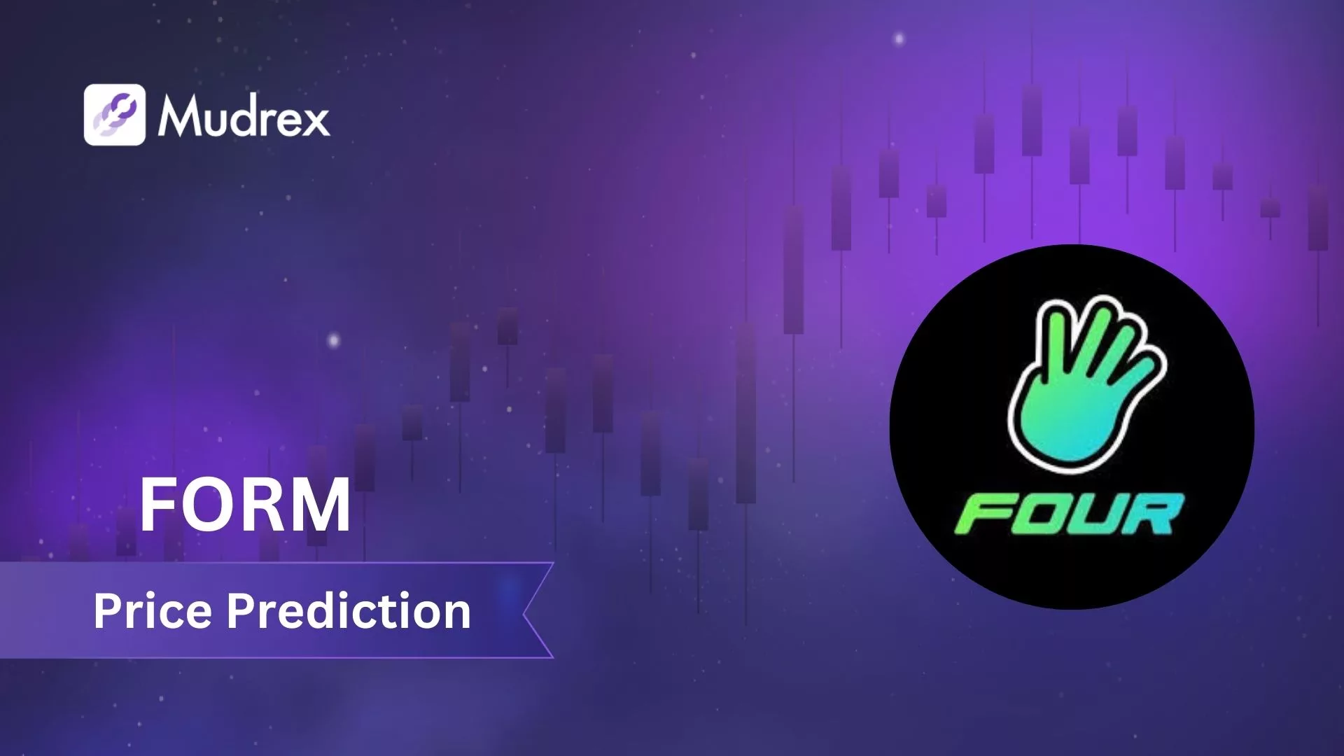 Four (FORM) Price Prediction For 2025 To 2030 | Mudrex Learn